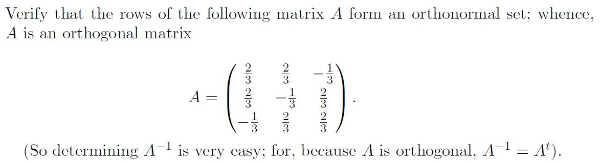 Solved Verify that the rows of the following matrix A form | Chegg.com