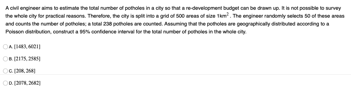 Solved A civil engineer aims to estimate the total number of | Chegg.com