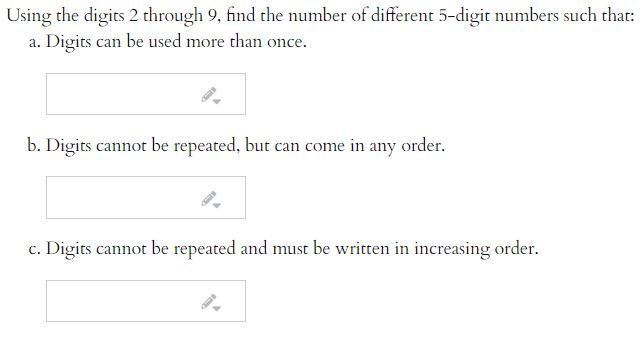 Solved Using the digits 2 through 9, find the number of | Chegg.com