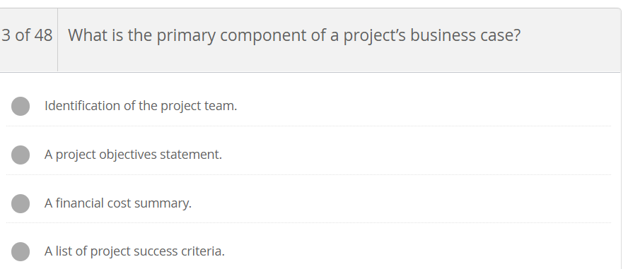 Solved 3 of 48 What is the primary component of a project's | Chegg.com