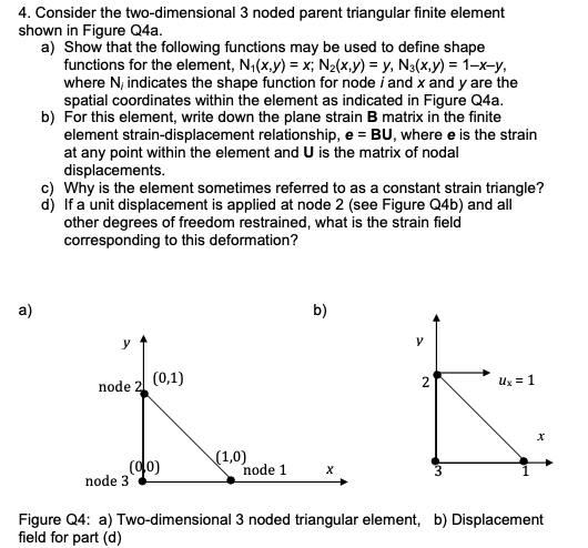 Solved 4. Consider the two-dimensional 3 noded parent | Chegg.com