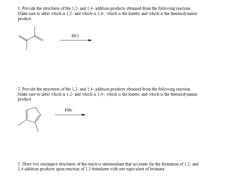 Solved 1. Provide the structures of the 1,2- and | Chegg.com
