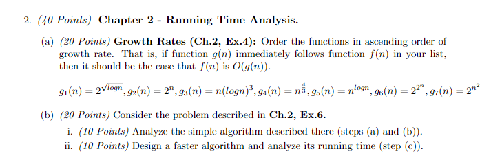 Solved 2. (40 Points) Chapter 2 - Running Time Analysis. (a) | Chegg.com