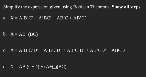 Solved Simplify the expression given using Boolean Theorems. | Chegg.com