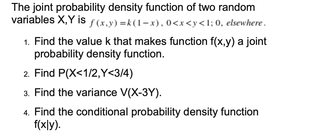 Solved The joint probability density function of two random | Chegg.com