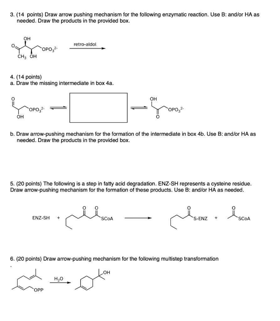 3. (14 points) Draw arrow pushing mechanism for the | Chegg.com