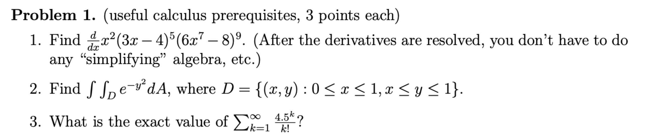 Solved Problem 1. (useful calculus prerequisites, 3 points | Chegg.com