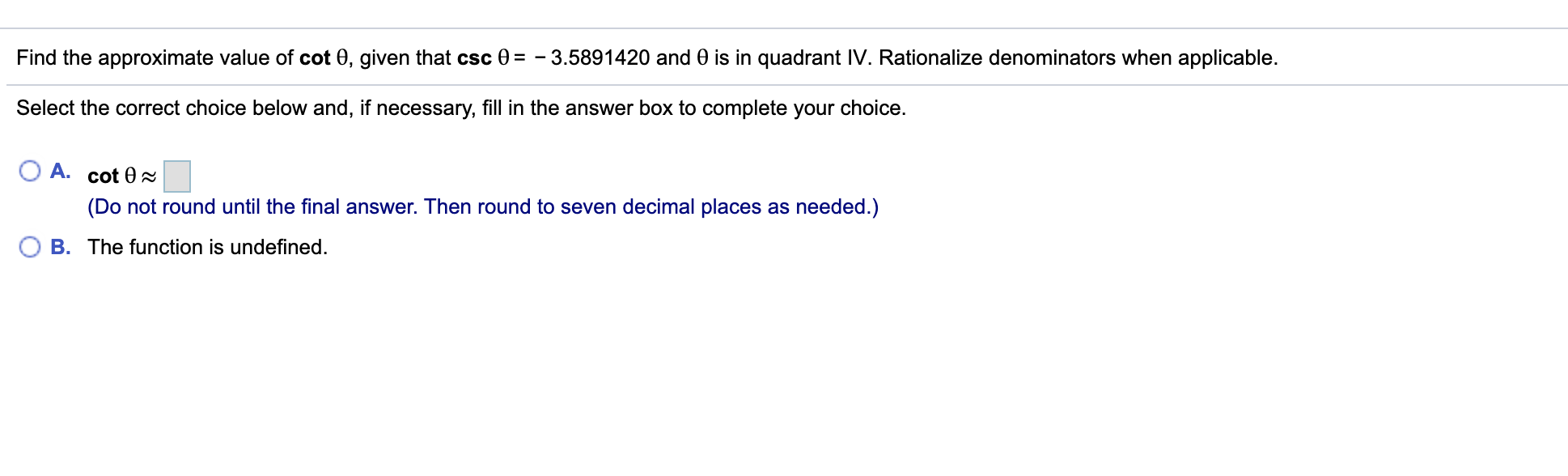 Solved Find The Approximate Value Of Cot 0 Given That Csc Chegg solved-find-the-approximate-value-of-cot-0-given-that-csc-chegg
