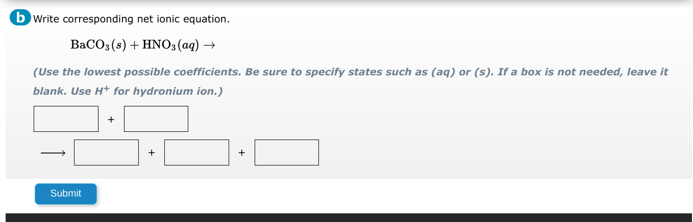 Solved Write corresponding net ionic equation. | Chegg.com