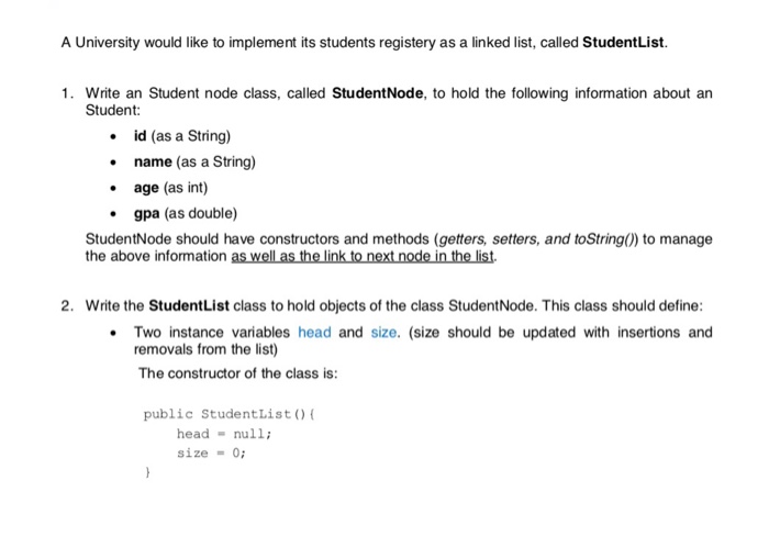 Solved A University would like to implement its students | Chegg.com