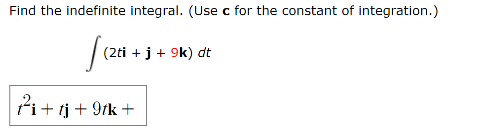 Solved Find the indefinite integral. (Use c for the constant | Chegg.com