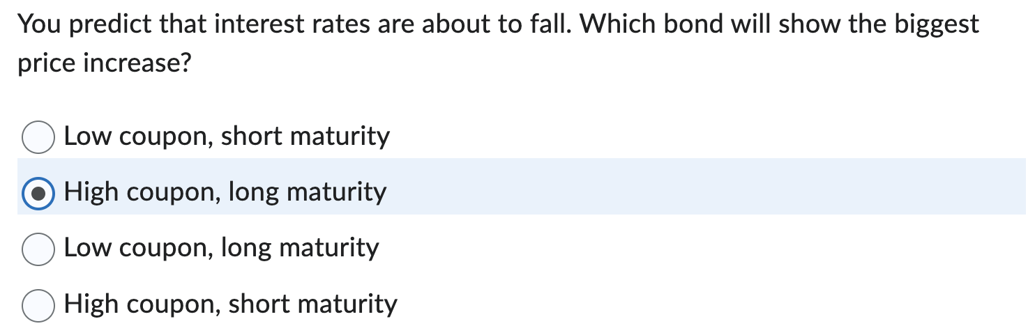Solved You predict that interest rates are about to fall. | Chegg.com