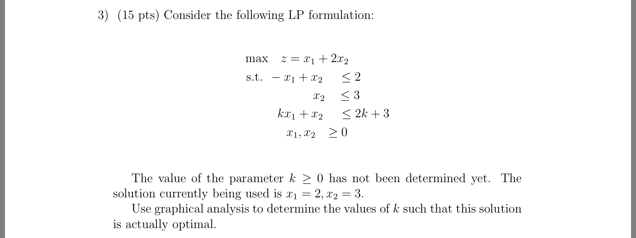 Solved 3 15 Pts Consider The Following Lp Formulation