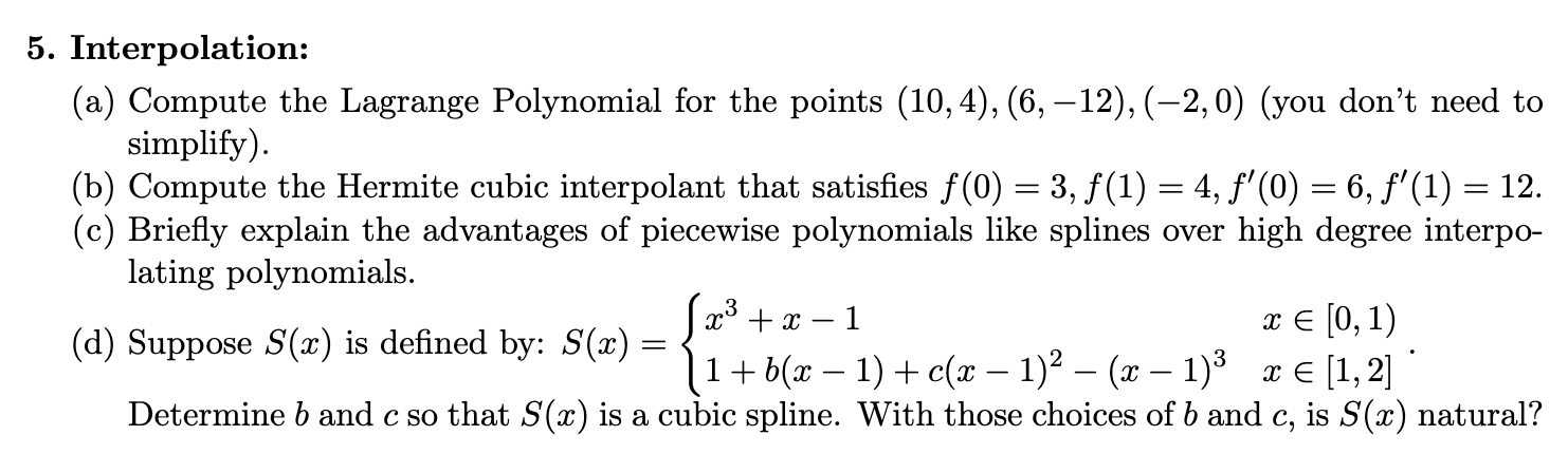 Solved = 5. Interpolation: (a) Compute the Lagrange | Chegg.com