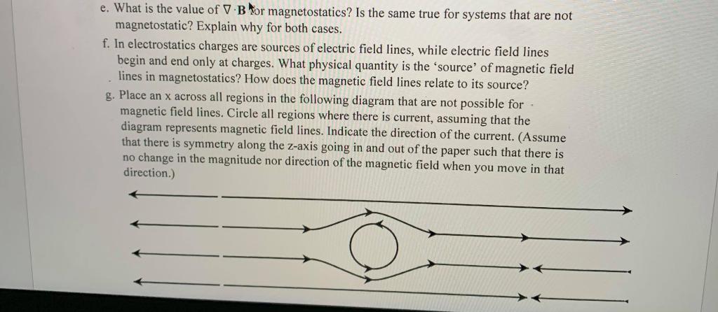 Solved e. What is the value of V.B for magnetostatics? Is | Chegg.com
