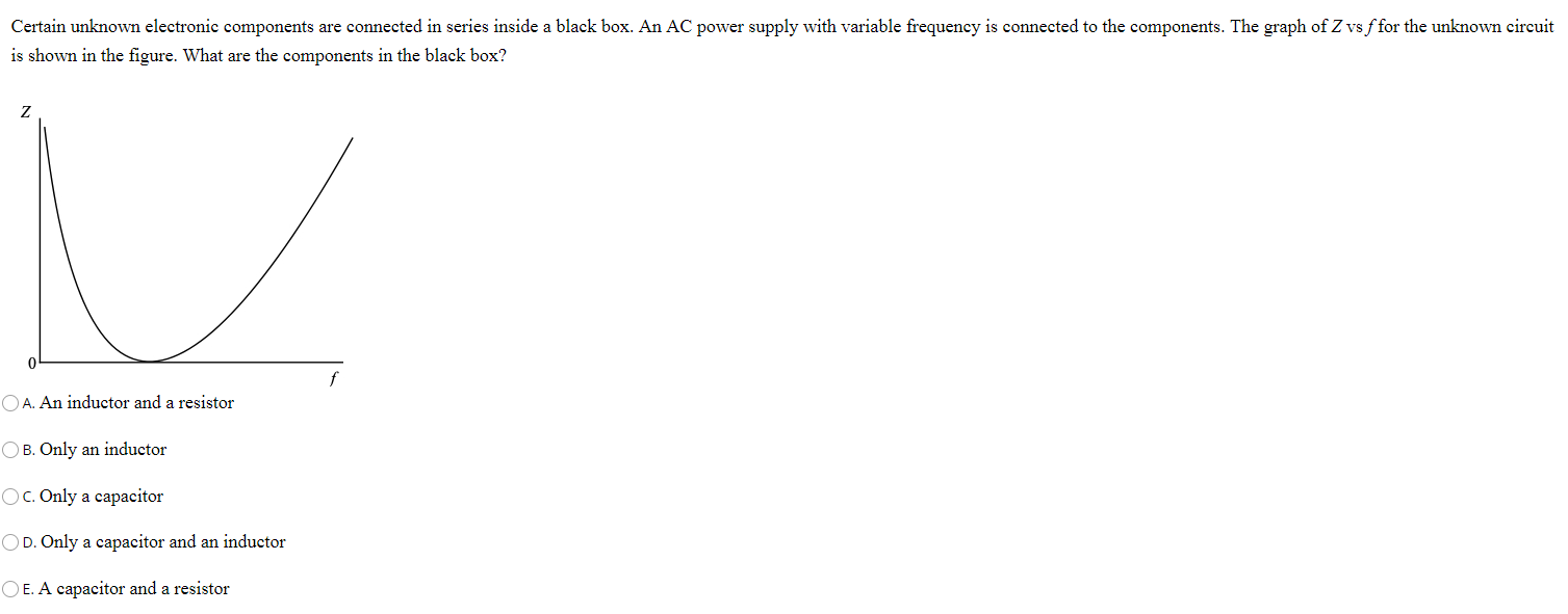 Solved Certain unknown electronic components are connected | Chegg.com