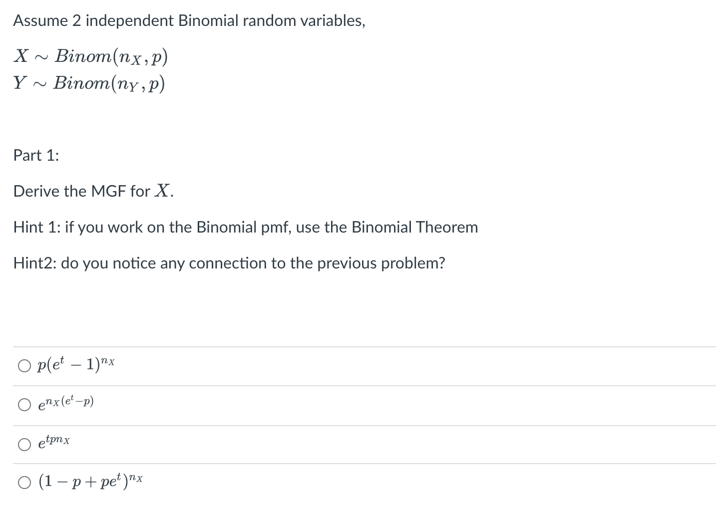 Solved Assume 2 independent Binomial random variables, X ~ | Chegg.com