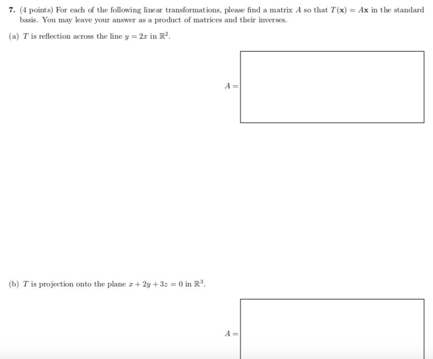 Solved 7. (4 points) For each of the following linear | Chegg.com