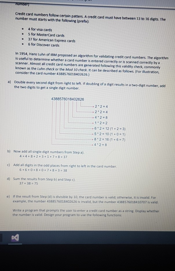 Solved Credit card numbers follow certain patters. A credit | Chegg.com