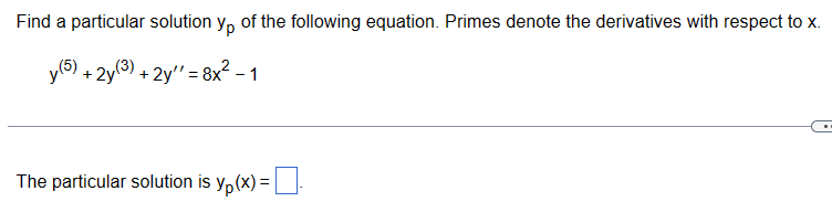 Solved Find a particular solution yp of the following | Chegg.com