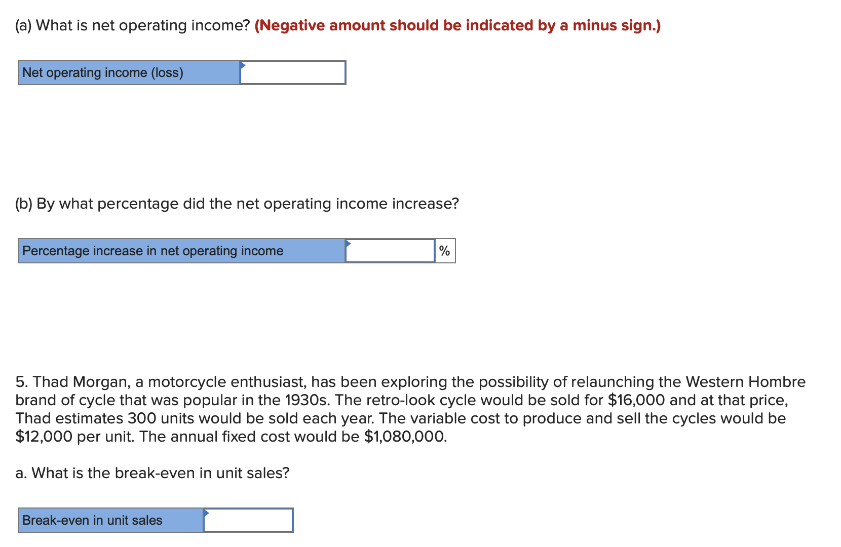 Solved (a) What is net operating income? (Negative amount | Chegg.com