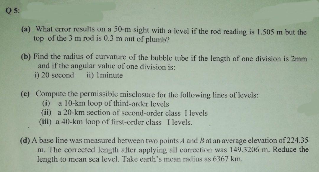 Solved Q5: (a) What error results on a 50-m sight with a | Chegg.com
