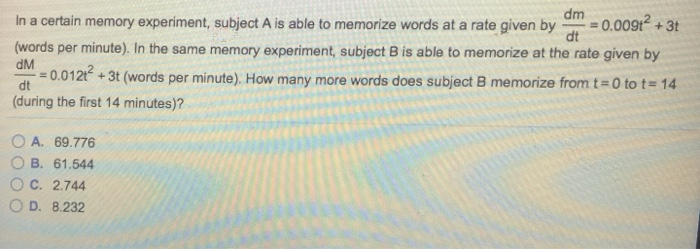 Solved In a certain memory experiment, subject A is able to | Chegg.com