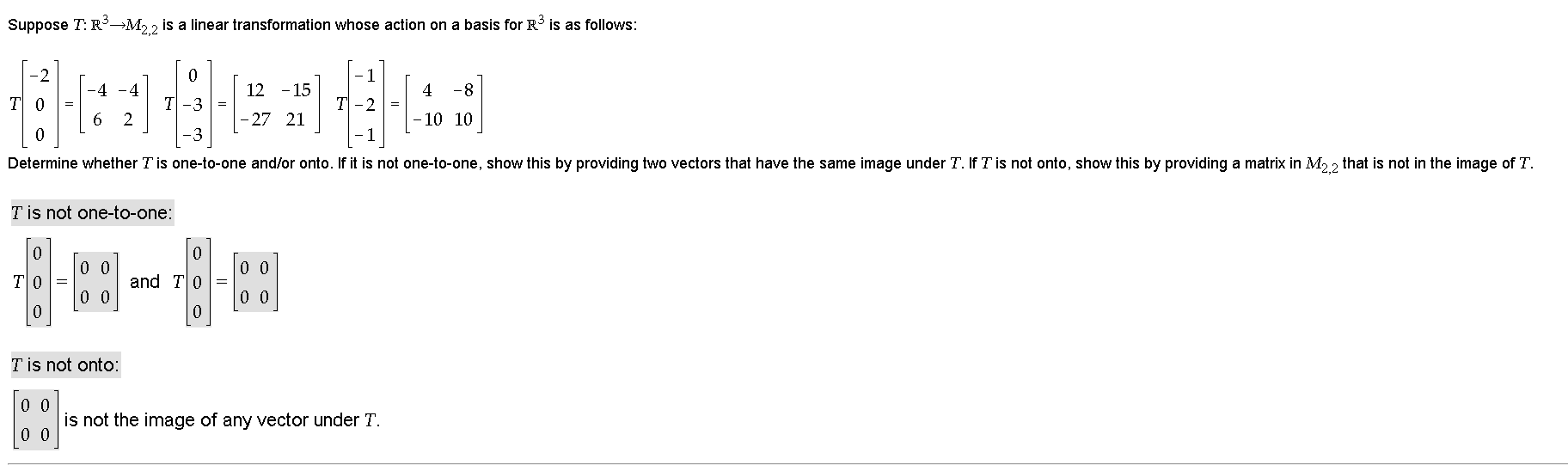 Solved Linear algebra help. If T is one-to-one and/or onto, | Chegg.com