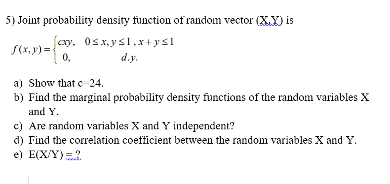 Solved 5) Joint probability density function of random | Chegg.com