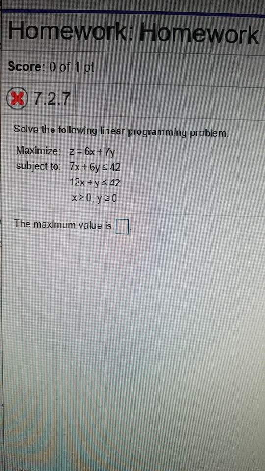 Solved Homework: Homework Score: 0 of 1 pt (X) 7.2.7 Solve | Chegg.com