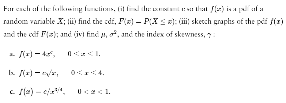Solved For Each Of The Following Functions I Find The