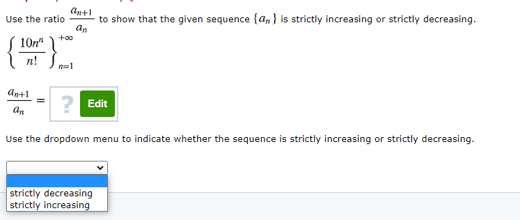 Solved an+1 Use the ratio to show that the given sequence | Chegg.com