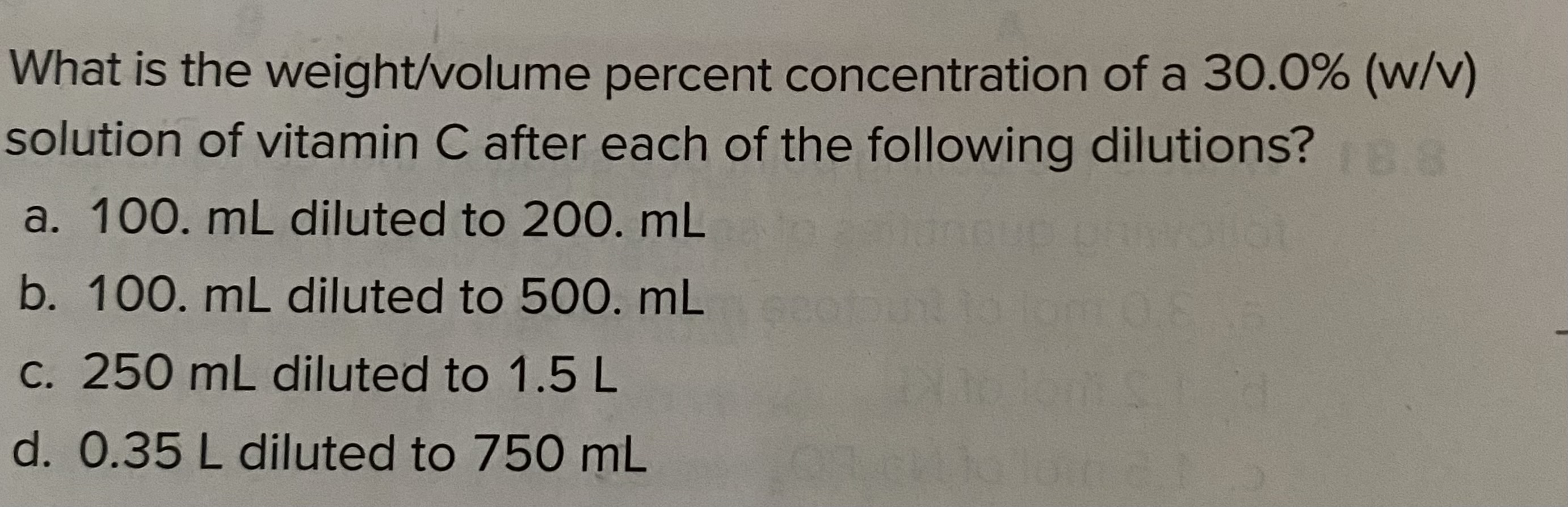 Solved What is the weight/volume percent concentration of a | Chegg.com