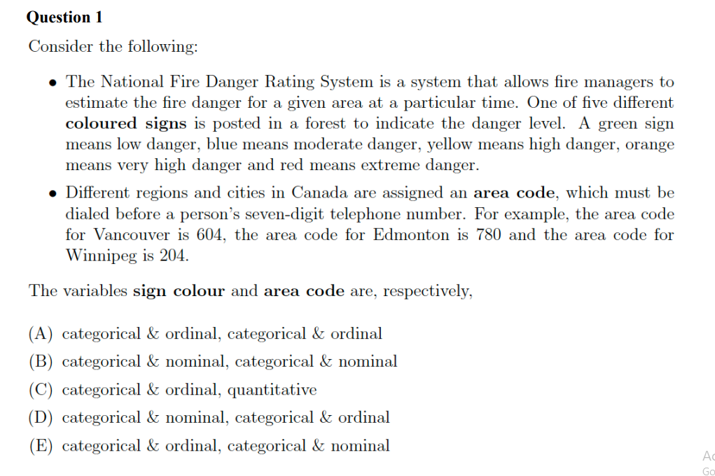 Solved Consider the following: - The National Fire Danger | Chegg.com