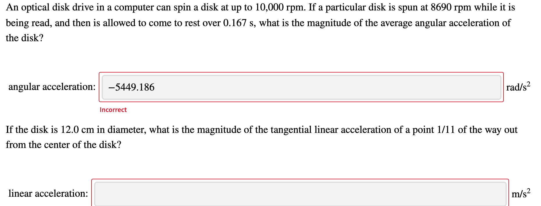 Solved An optical disk drive in a computer can spin a disk | Chegg.com