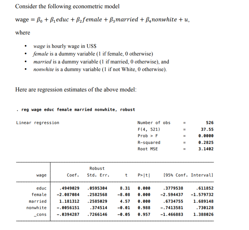 Solved Consider the following econometric model wage = B. + | Chegg.com