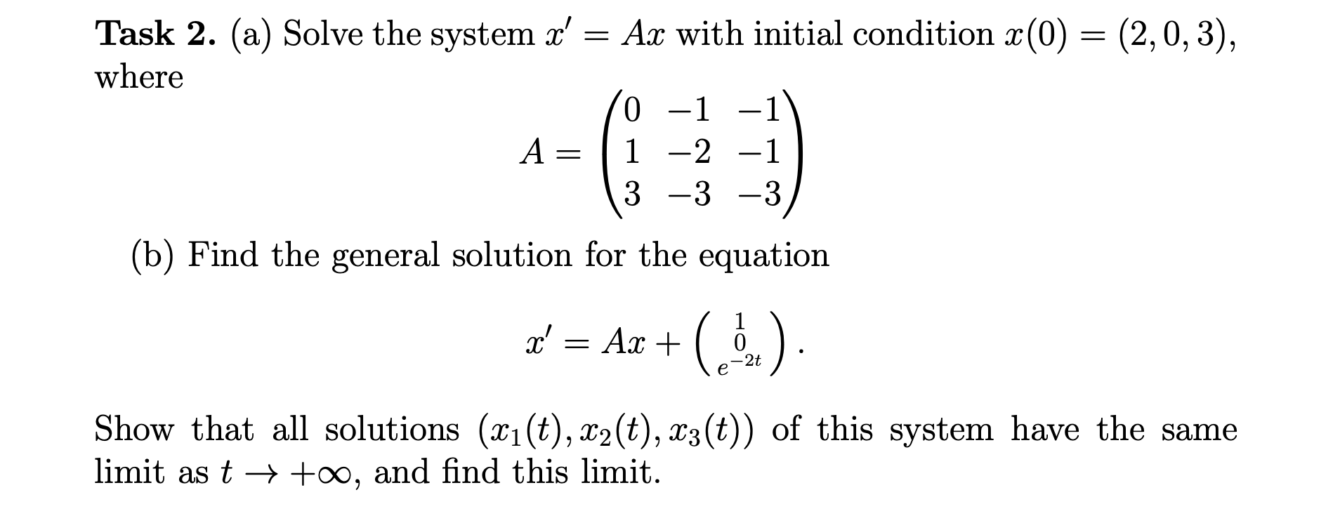 Solved Task 2 A Solve The System X Ax With Initial 1287