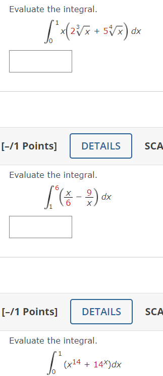 Solved Evaluate the integral. ∫01x(23x+54x)dx [-/1 Points] | Chegg.com