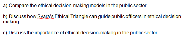 Solved a) ﻿Compare the ethical decision-making models in the | Chegg.com