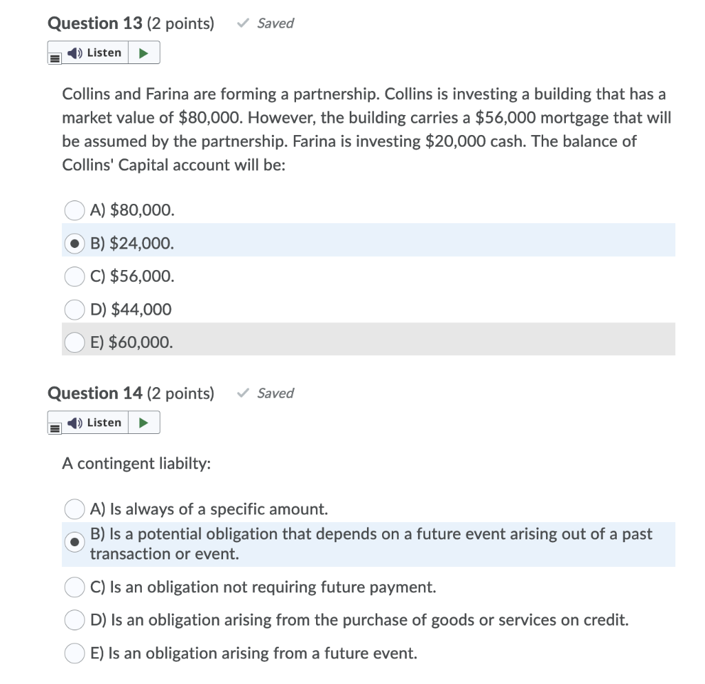 Solved Question 13 (2 points) Saved Listen Collins and | Chegg.com