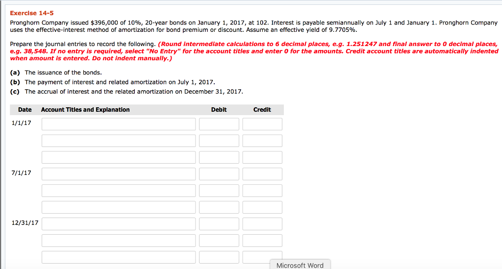 Solved Exercise 14-5 Pronghorn Company issued $396,000 of | Chegg.com
