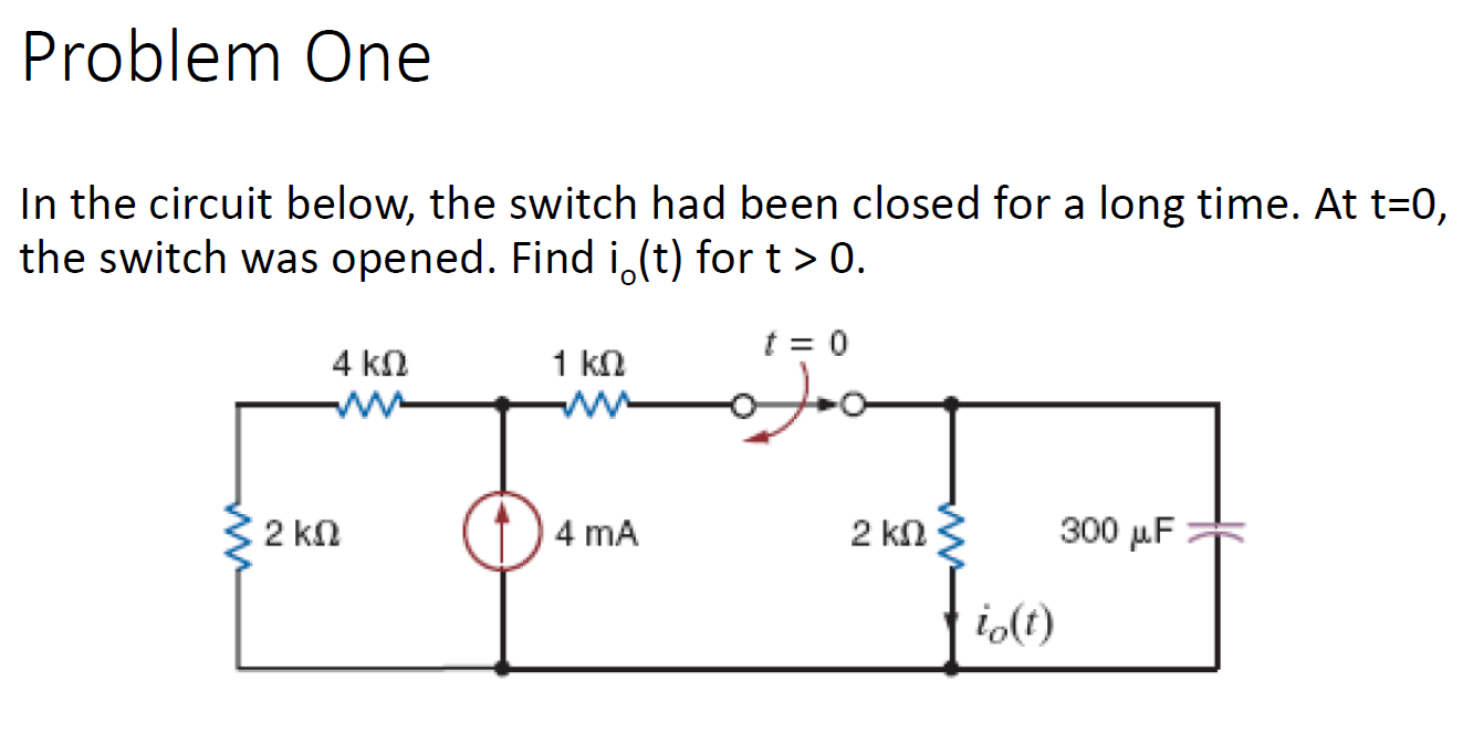 Solved Problem One In the circuit below, the switch had been | Chegg.com