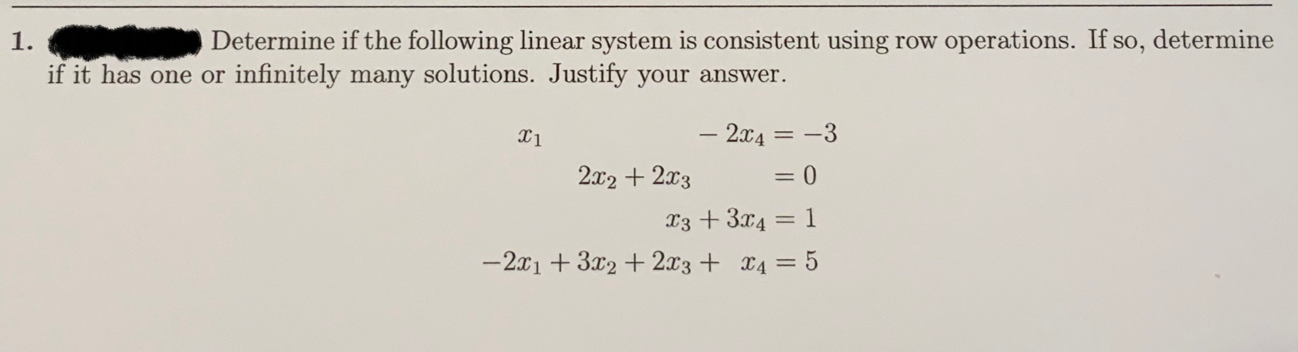Solved 1. Determine if the following linear system is | Chegg.com