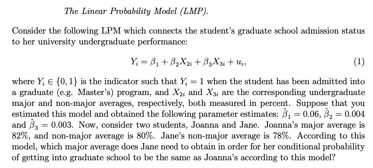 Solved The Linear Probability Model (LMP). Consider the | Chegg.com