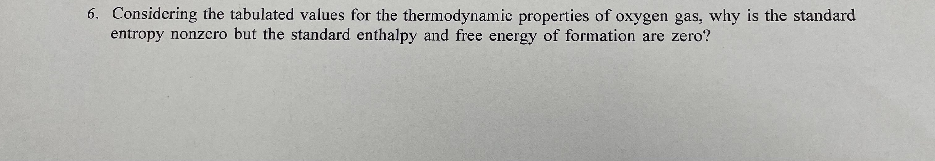 Solved Considering the tabulated values for the | Chegg.com