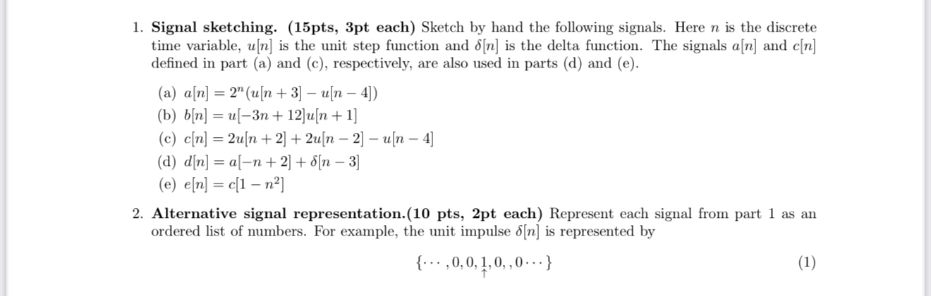 Solved Signal sketching. (15pts, 3pt ﻿each) ﻿Sketch by ﻿hand | Chegg.com