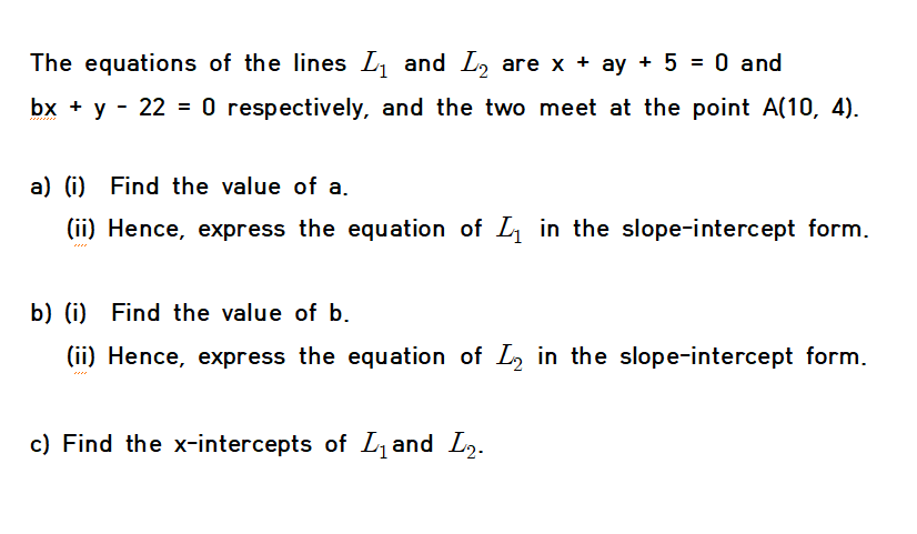 Solved The equations of the lines L1 and L2 are x+ ay +5=0 | Chegg.com