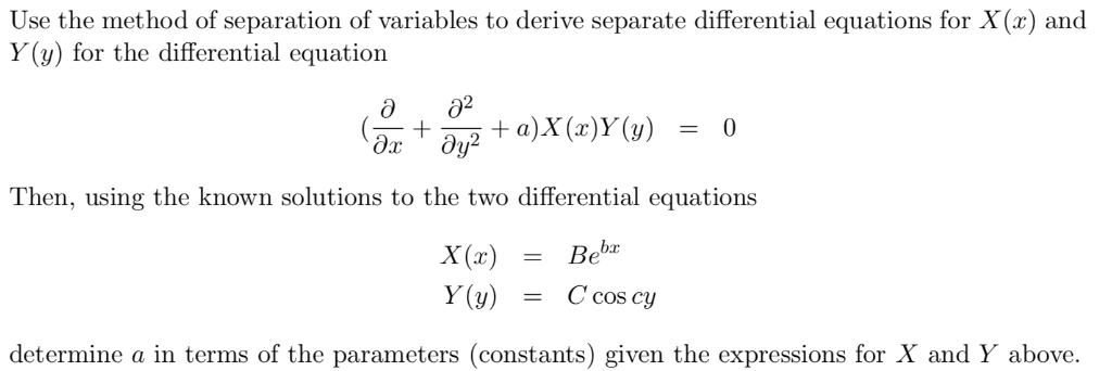 Solved Use the method of separation of variables to derive | Chegg.com