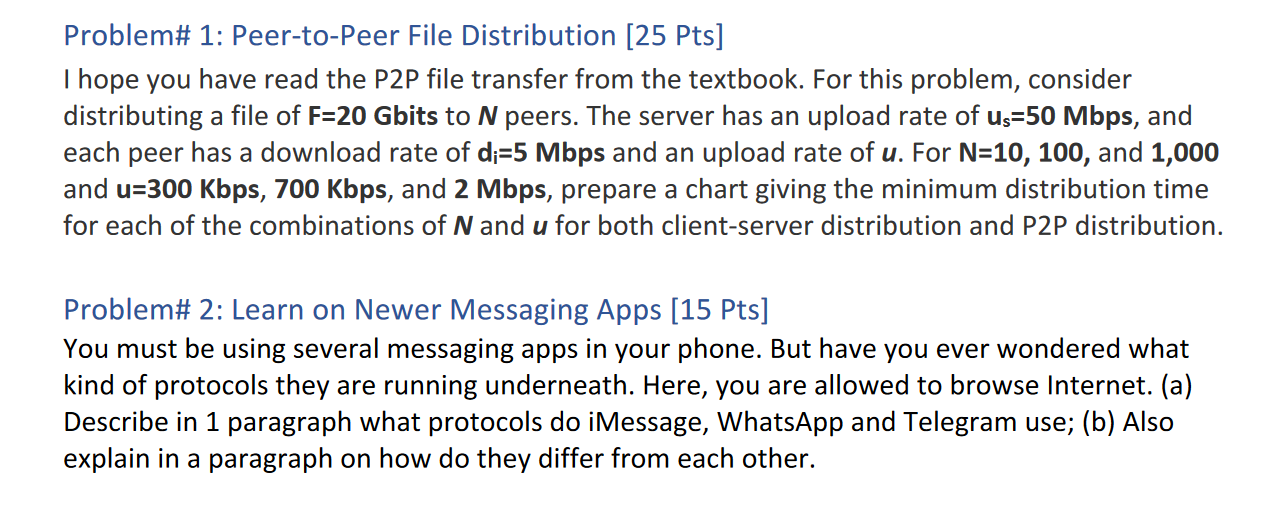Solved Problem\# 1: Peer-to-Peer File Distribution [25 Pts] | Chegg.com