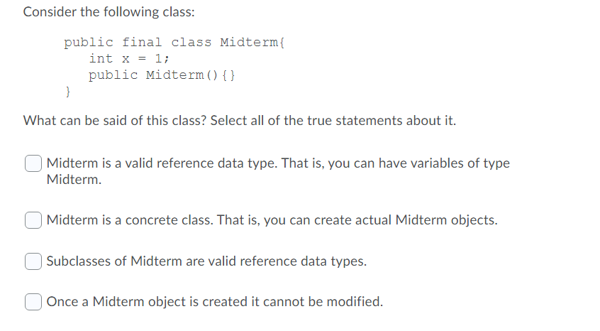 Solved Consider the following class: public final class | Chegg.com